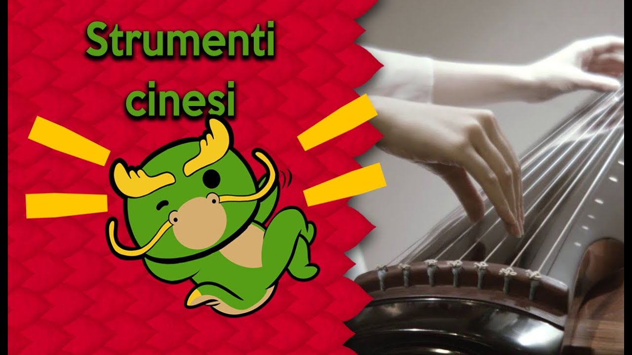 Gli strumenti tradizionali cinesi - YouTube