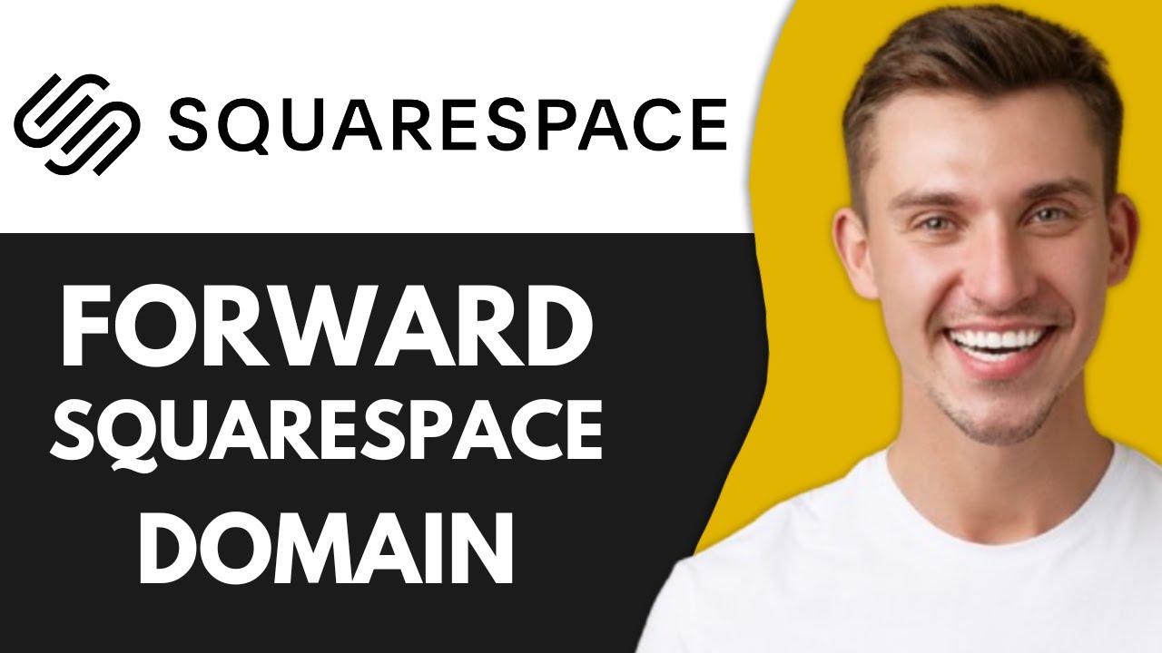 How to Forward a Domain Hosted by Squarespace (Full Guide) - YouTube