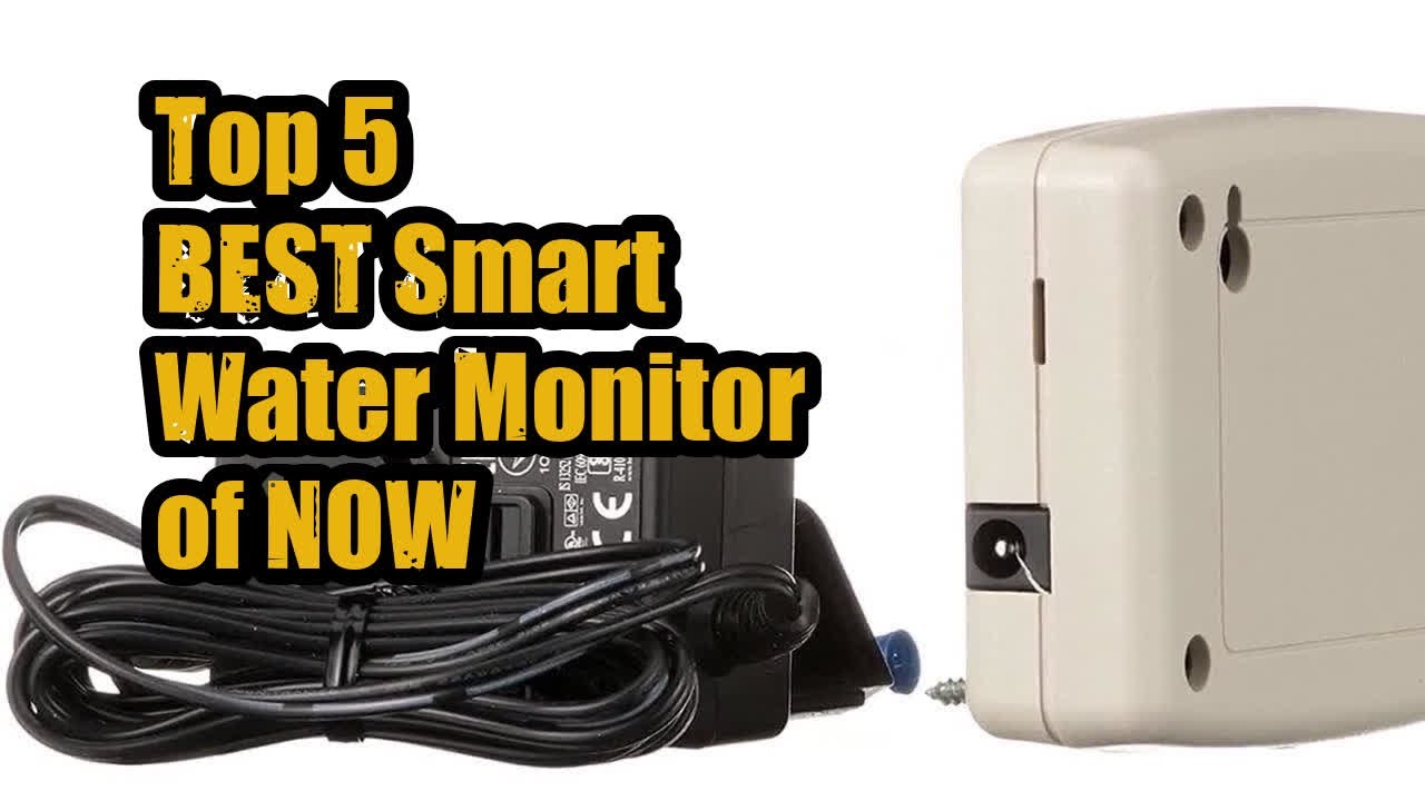 Top 5 BEST Smart Water Monitor of NOW - YouTube