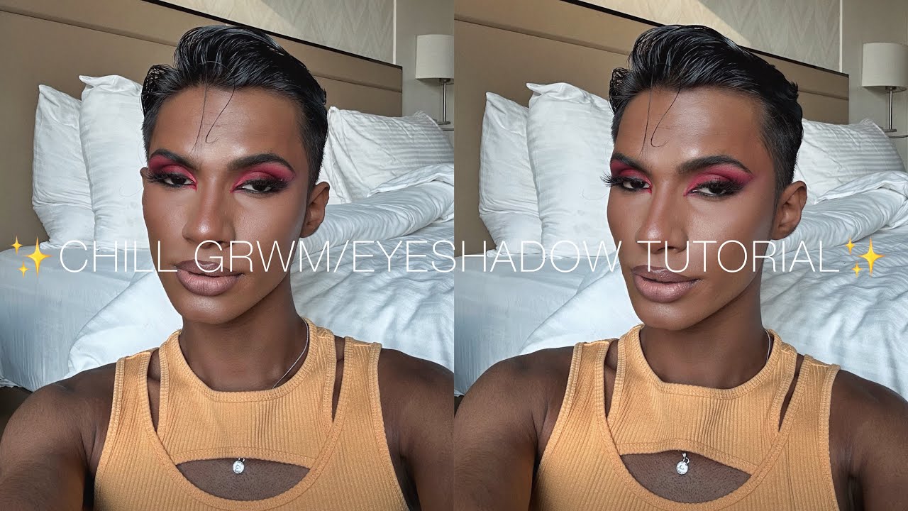 Chill GRWM/Eyeshadow Tutorial 🥀 - YouTube