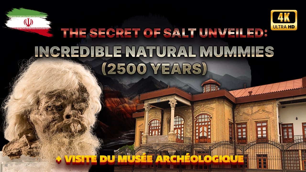 The secrets of Zanjan salt mummies and a journey through time - YouTube
