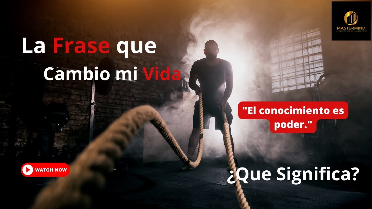 "El conocimiento es poder." Sir Francis Bacon - YouTube