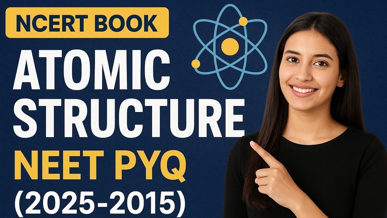 Atomic structure one shot Neet PYQ || Chapter wise Question Practice ...