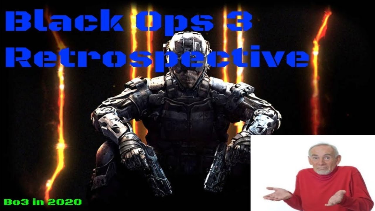 Black Ops 3 Retrospective Why It’s Still Great Kind Of (bo3 in 2020 ...