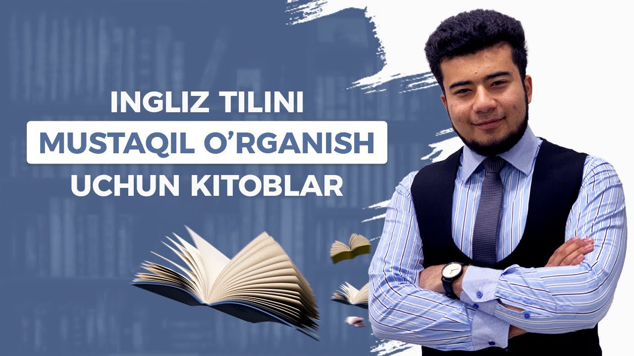 Ingliz tilini mustaqil o’rganish uchun kitoblar! - YouTube