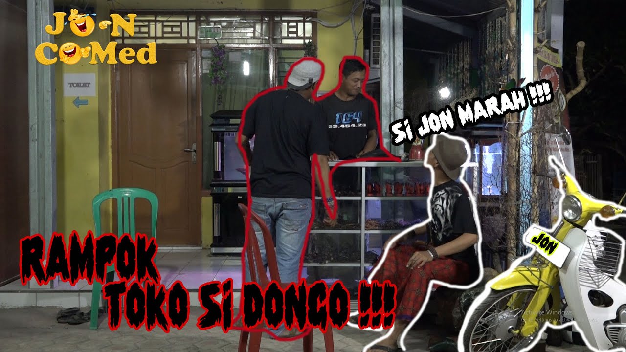 RAMPOK TOKO SI DONGO !!! JON COMED - YouTube