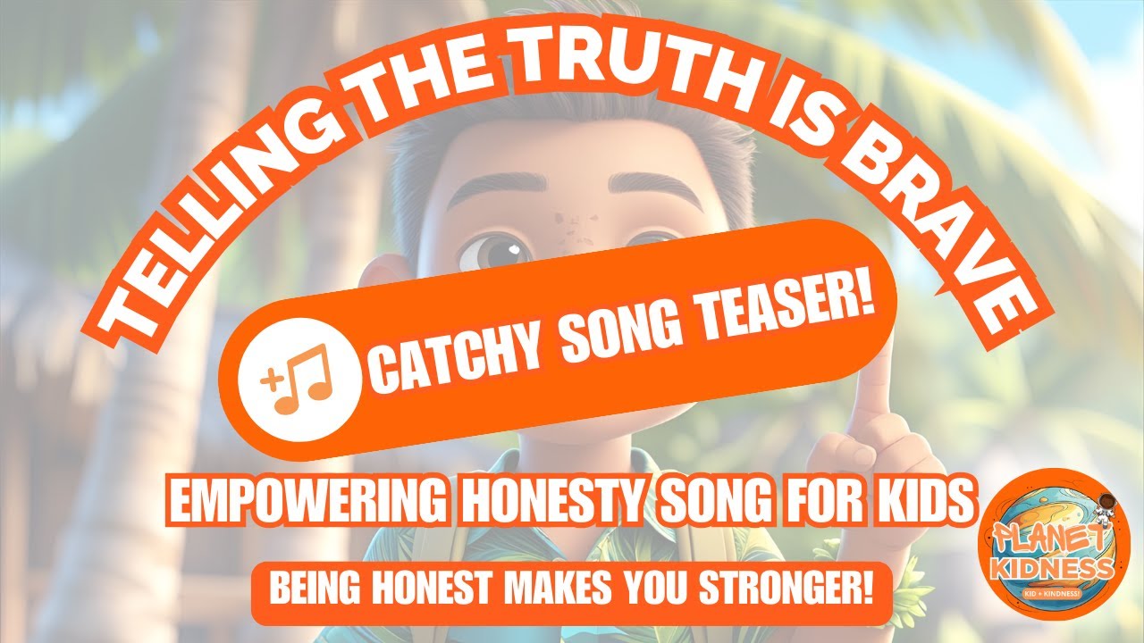 Telling the Truth is Brave – Empowering Honesty Song for Kids | Planet ...