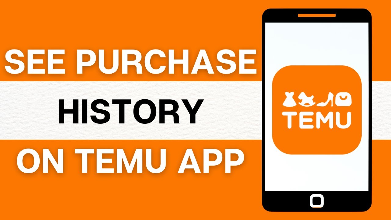 How To See My Purchase History on Temu 2024 | See Your Temu Purchase ...
