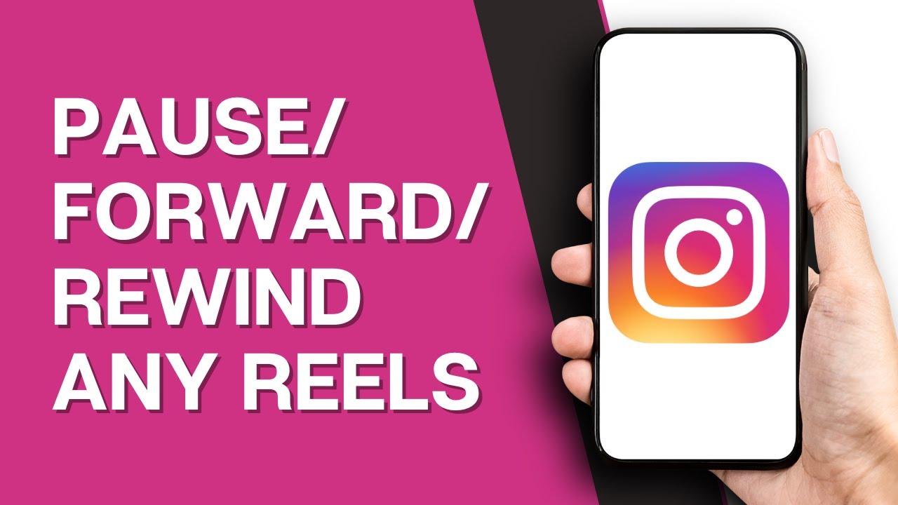 How to Pause, Fast Forward & Rewind Instagram Reels (UPDATED GUIDE ...