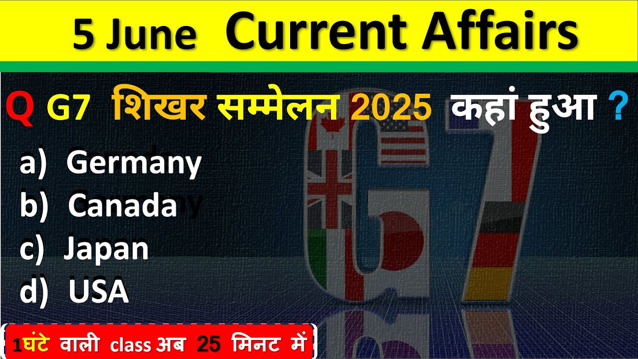 5 June Current Affairs 2025 Daily Current Affairs Current Affair Today ...