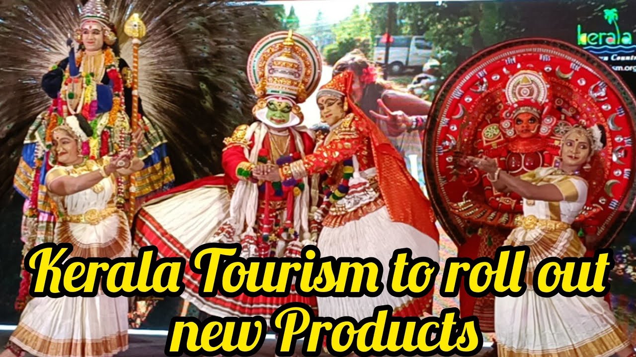 Kerala Tourism to roll out new Products, Experiences Across India ahead ...