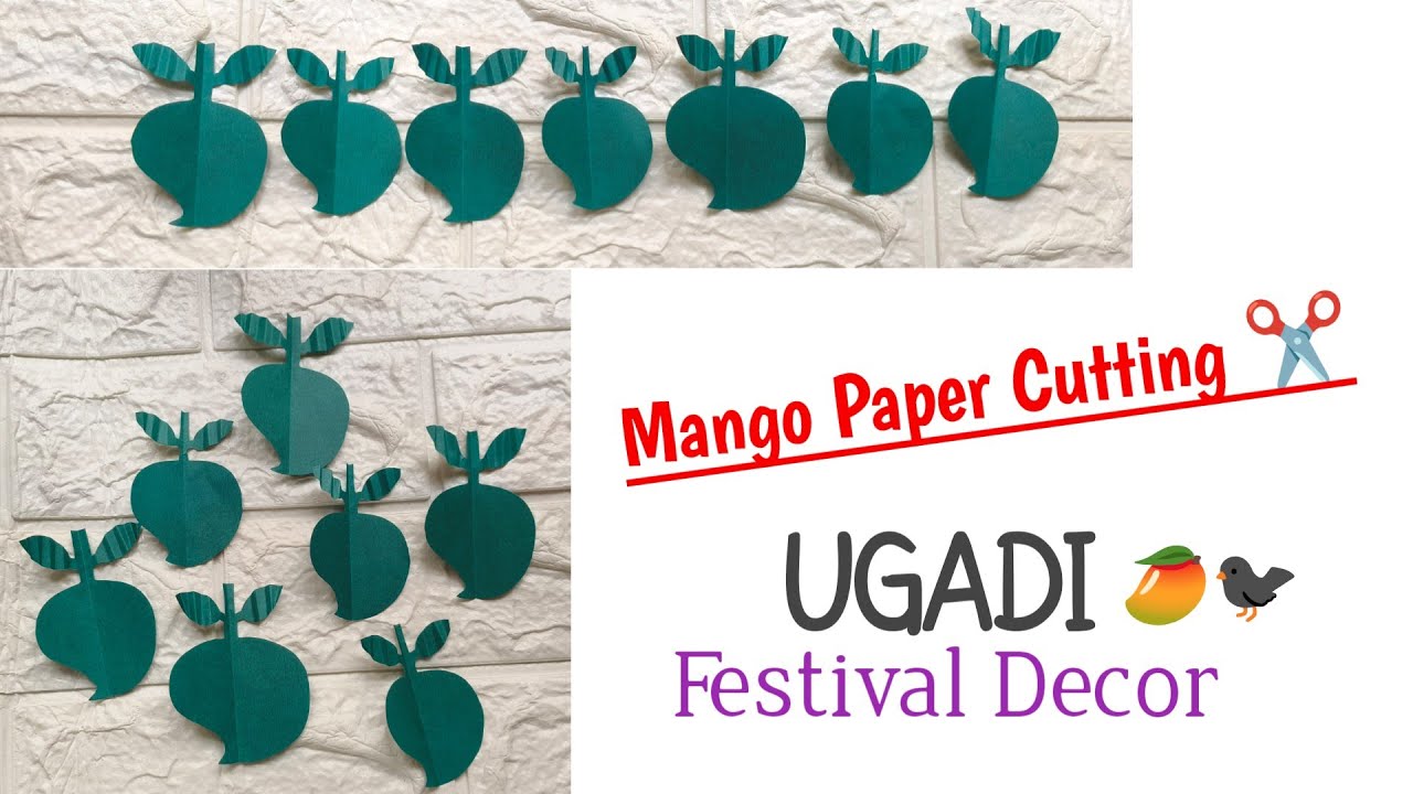 DIY Paper Mangoes For Ugadi Festival Decoration| How To Cut Paper ...