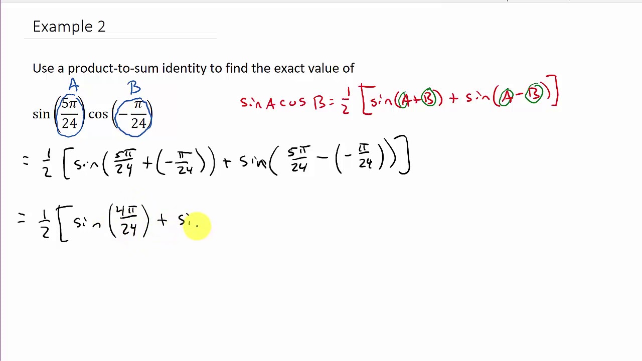 Trigonometry - Finding Exact Value Using Product to Sum Identities ...