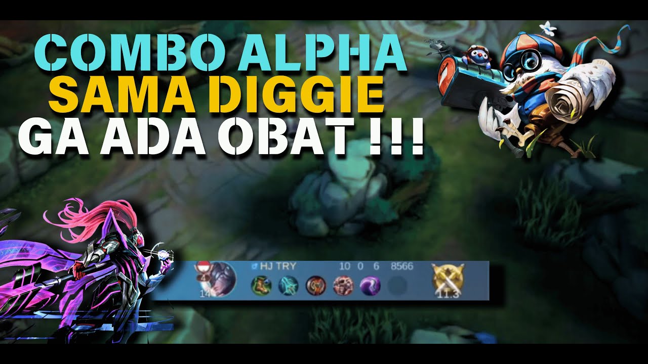 combo jungler alpha sama roam diggie auto win strike || mobile legends - YouTube