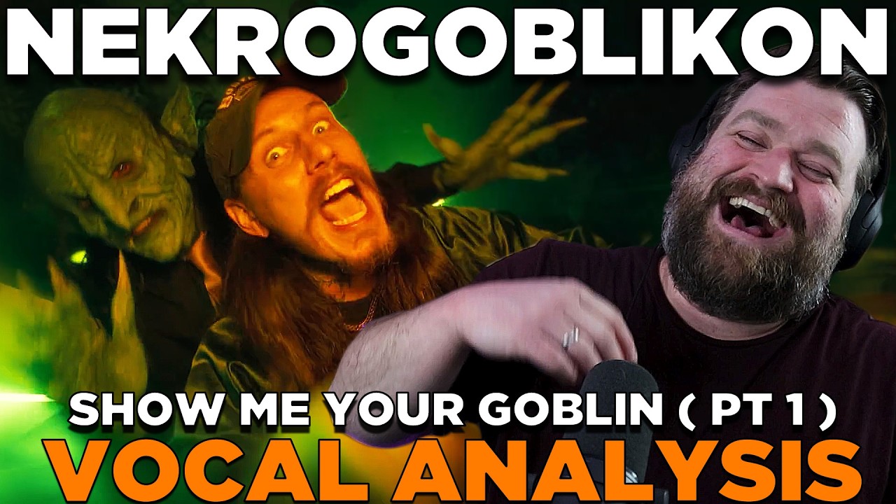 The Goblin King Returns! Vocal Analysis of Nekrogoblikon "Show Me Your ...