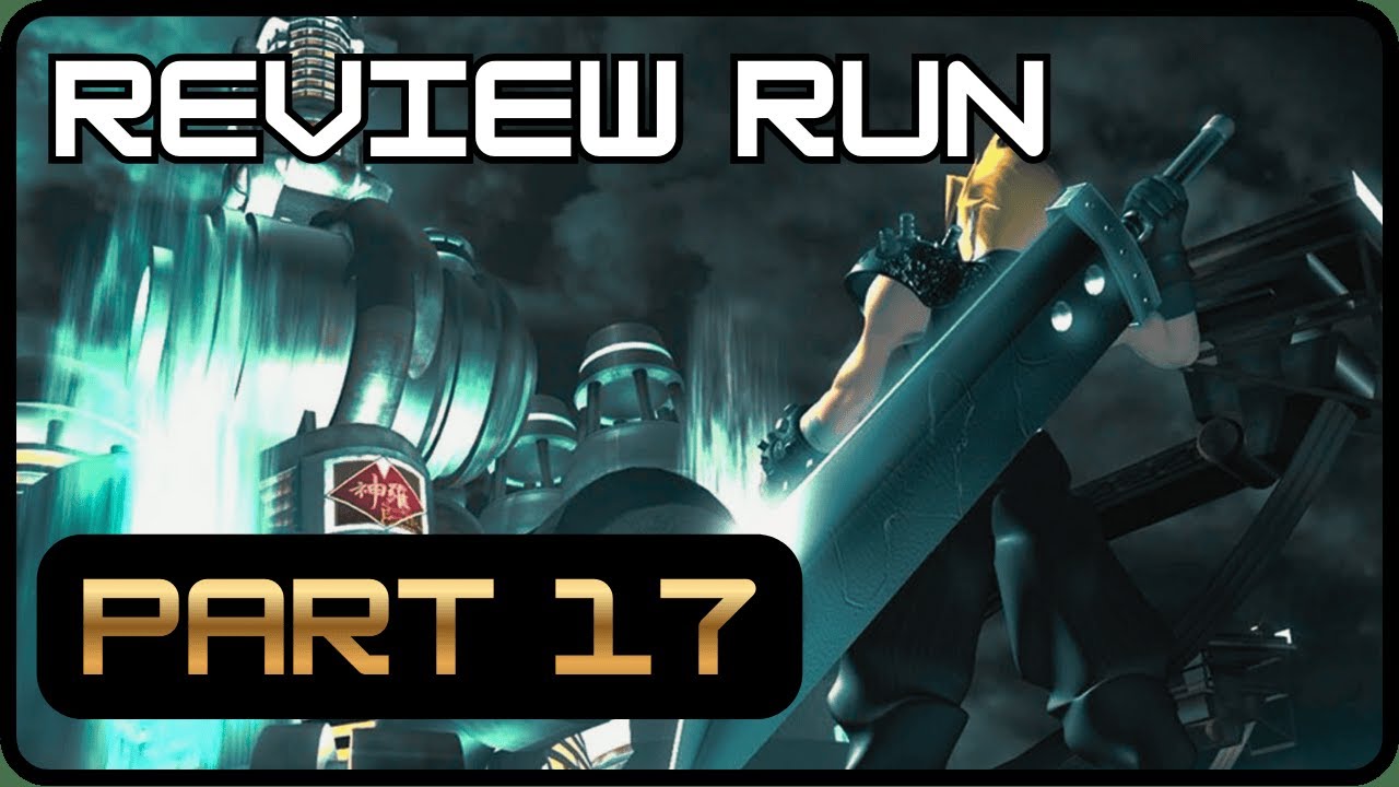 Final Fantasy VII | Part 17: Sunken Gelnika is TOUPH - YouTube