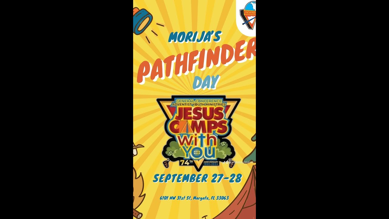 Morija's Pathfinder Day | JESUS CAMPS WITH YOU | 09/27/2024 - YouTube