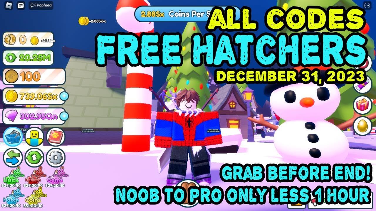 All Codes Active Free Hatchers Roblox, December 31, 2023 - YouTube