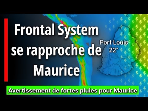 «Alerte fortes pluies pour Maurice» Un Front System se rapproche de ...