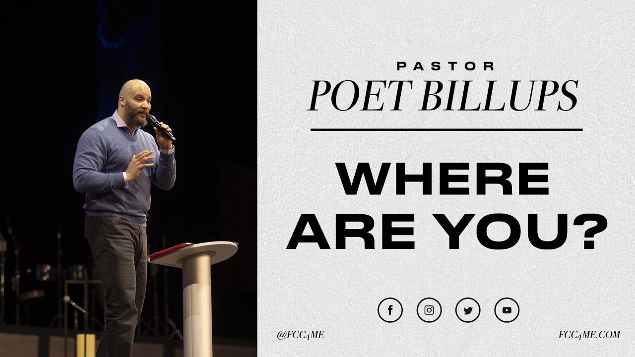 Where are You? | Pastor Poet Billups - YouTube