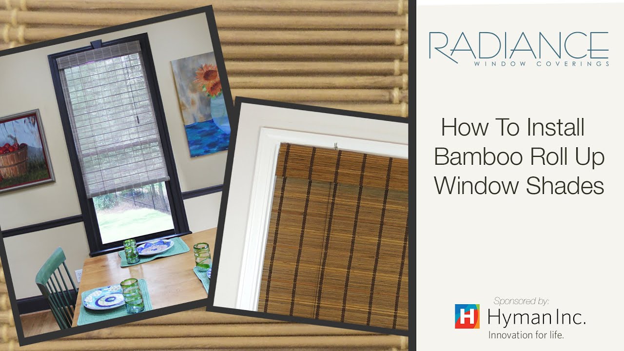 DIY Quick Tips: How To Install Radiance Bamboo Roll Up Shades - YouTube