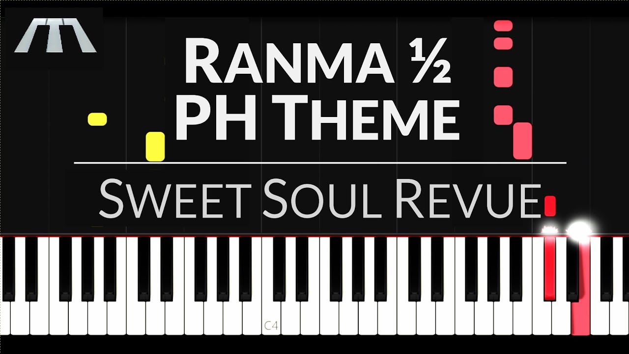 Ranma 1/2 PH Theme (Sweet Soul Revue) - Piano Tutorial - YouTube