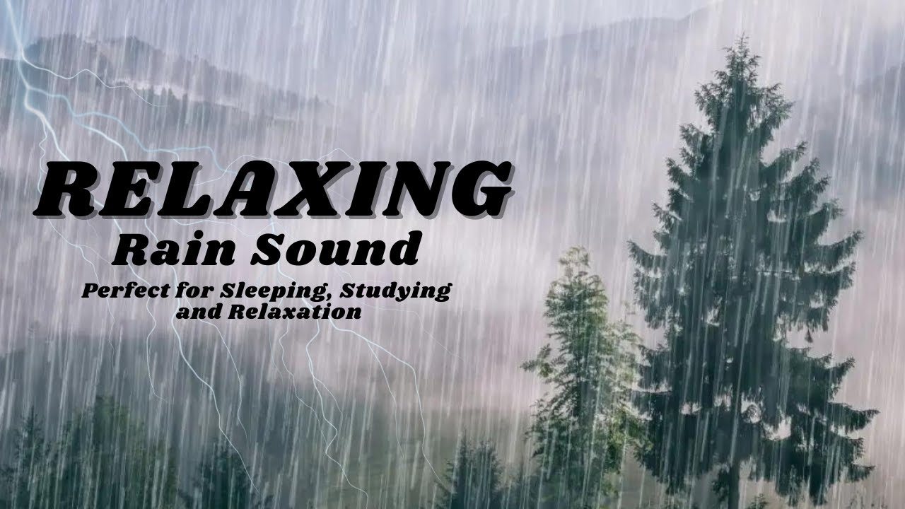 Relaxing Rainfall: Perfect for Sleeping, Studying, and Relaxation - YouTube