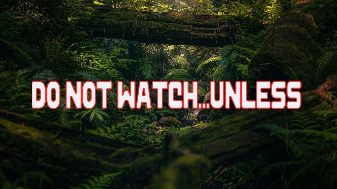 DO NOT WATCH...unless - YouTube