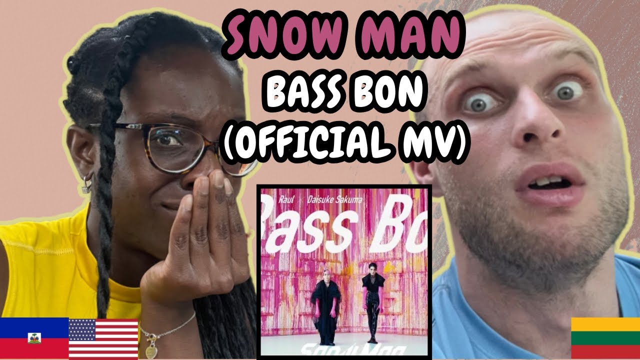 REACTION TO Snow Man - Bass Bon (Official MV) | FIRST TIME HEARING BASS ...