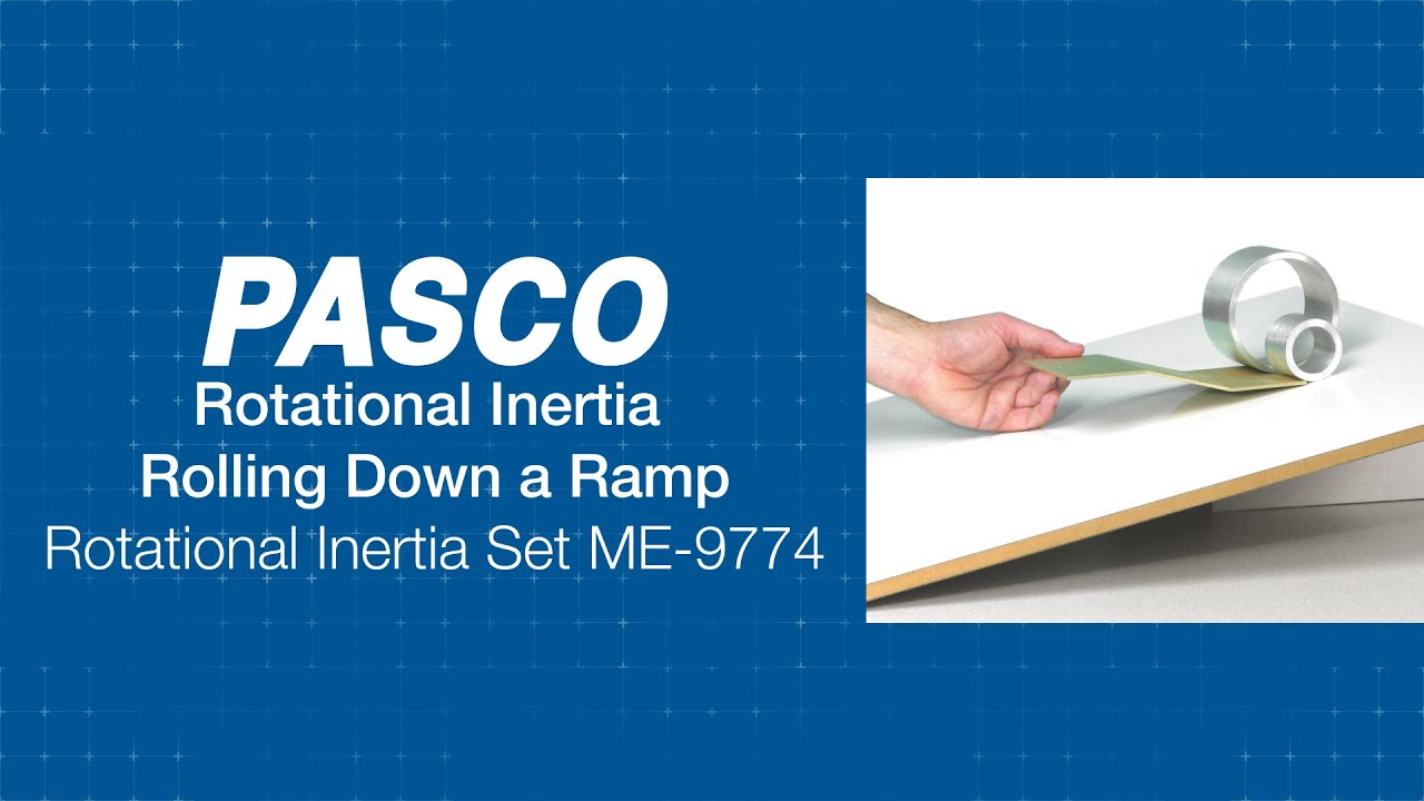 Rotational Inertia of Rolling Objects with the PASCO Rotational Inertia ...