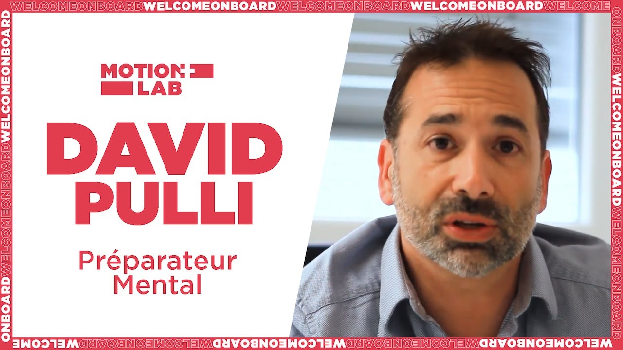 Préparateur mental - David Pulli #welcomeonboard - YouTube