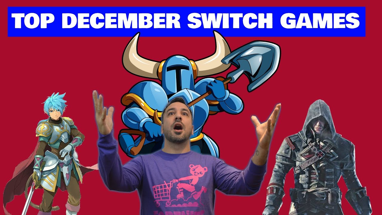 TOP Nintendo SWITCH Games Releasing December 2019 - YouTube