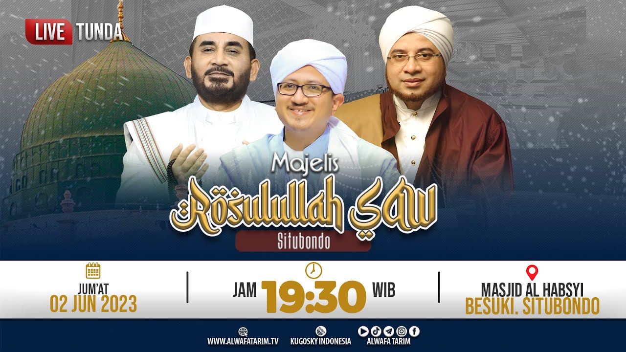 🔴LIVE TUNDA || MAJELIS ROSULULLAH SITUBONDO, BERSAMA HABIB NABIL AL ...