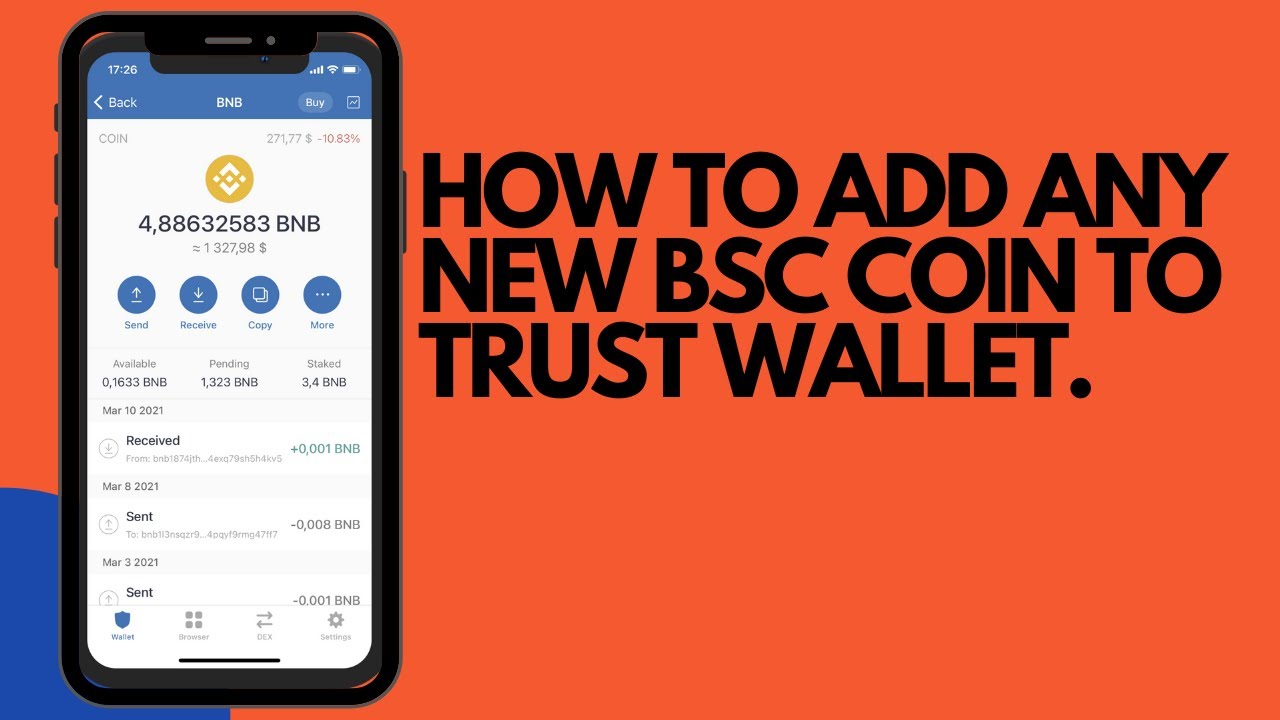 How to Add any BSC(BINANCE SMART CHAIN) coin to your Trust Wallet - YouTube
