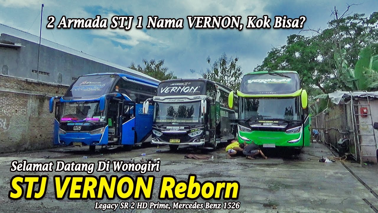Akhirnya Armada Sudiro Tungga Jaya STJ VERNON Reborn Tiba Juga Di ...