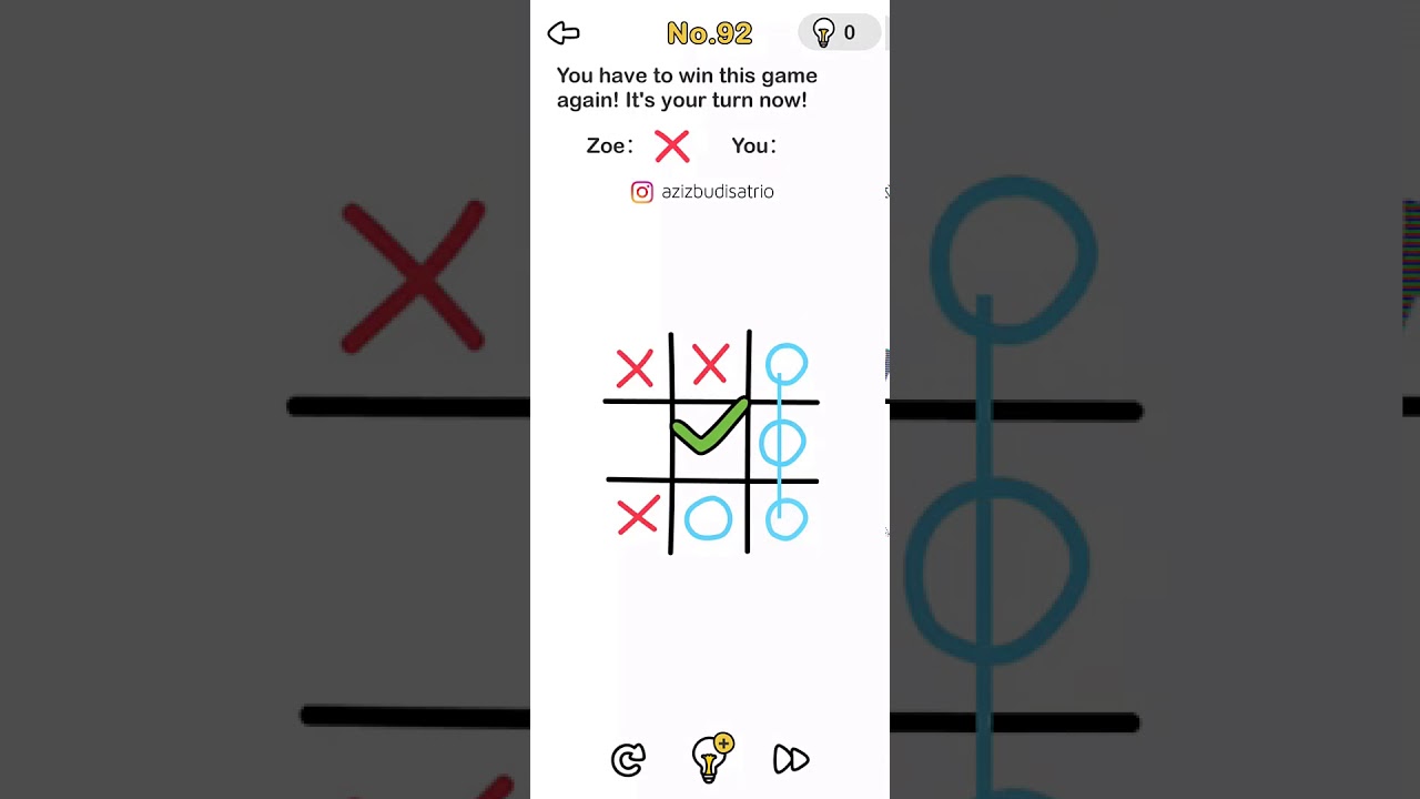 Brain Out Level 92 - you have to win this game again its your turn now ...