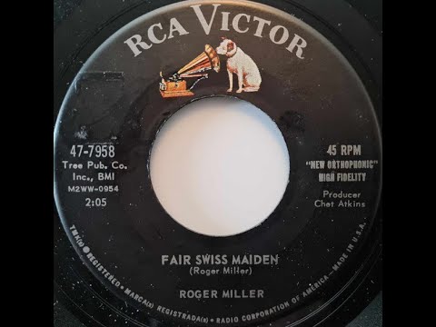 Fair Swiss Maiden (Roger Miller) - YouTube