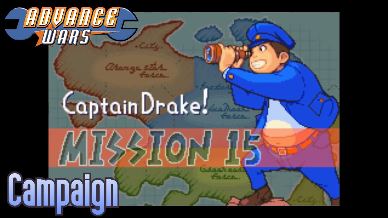Advance Wars - Campaign - Mission 15 - Captain Drake! - YouTube