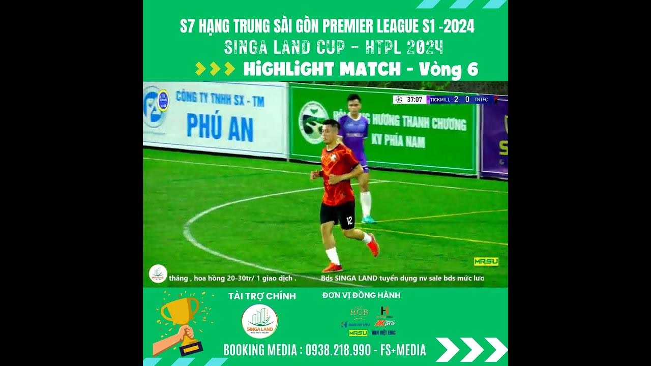 #highlight: TICKMILL FC 🆚 TNT FC | VÒNG 8 - YouTube