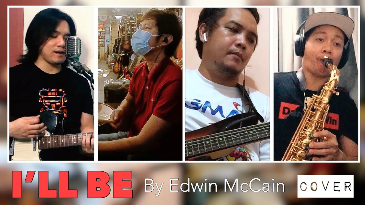 I'll Be - Edwin McCain (Eeyan & Friends Cover) - YouTube Music