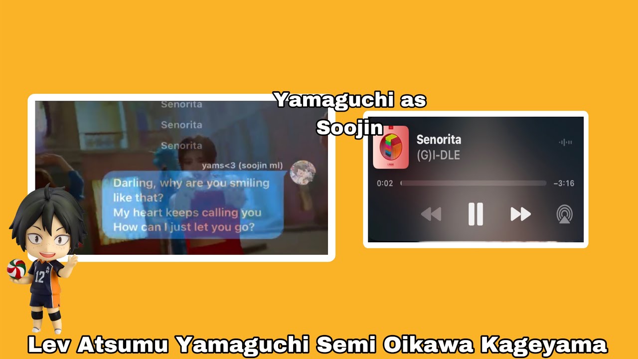 Haikyuu Texts || Haikyuu x (G)-Idle || Senorita - YouTube