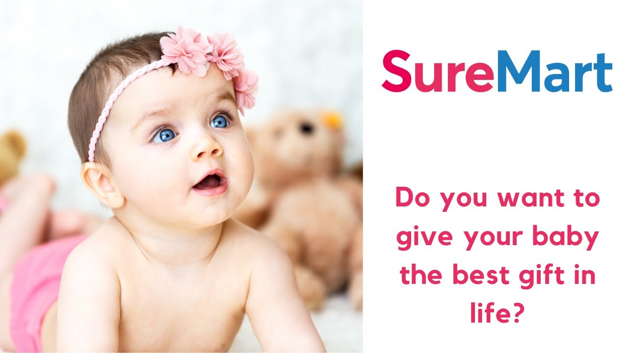 SureMart - give your baby the best start in life - YouTube