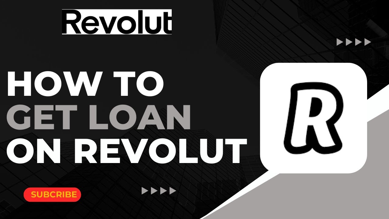 How to Get a Loan on Revolut ! - YouTube