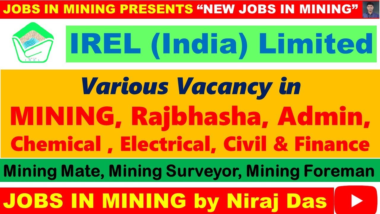 IREL INDIA LTD VACANCY IN MINING, Rajbhasha, Admin, Chemical ...
