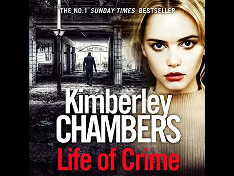 Life of Crime Audiobook by Kimberley Chambers