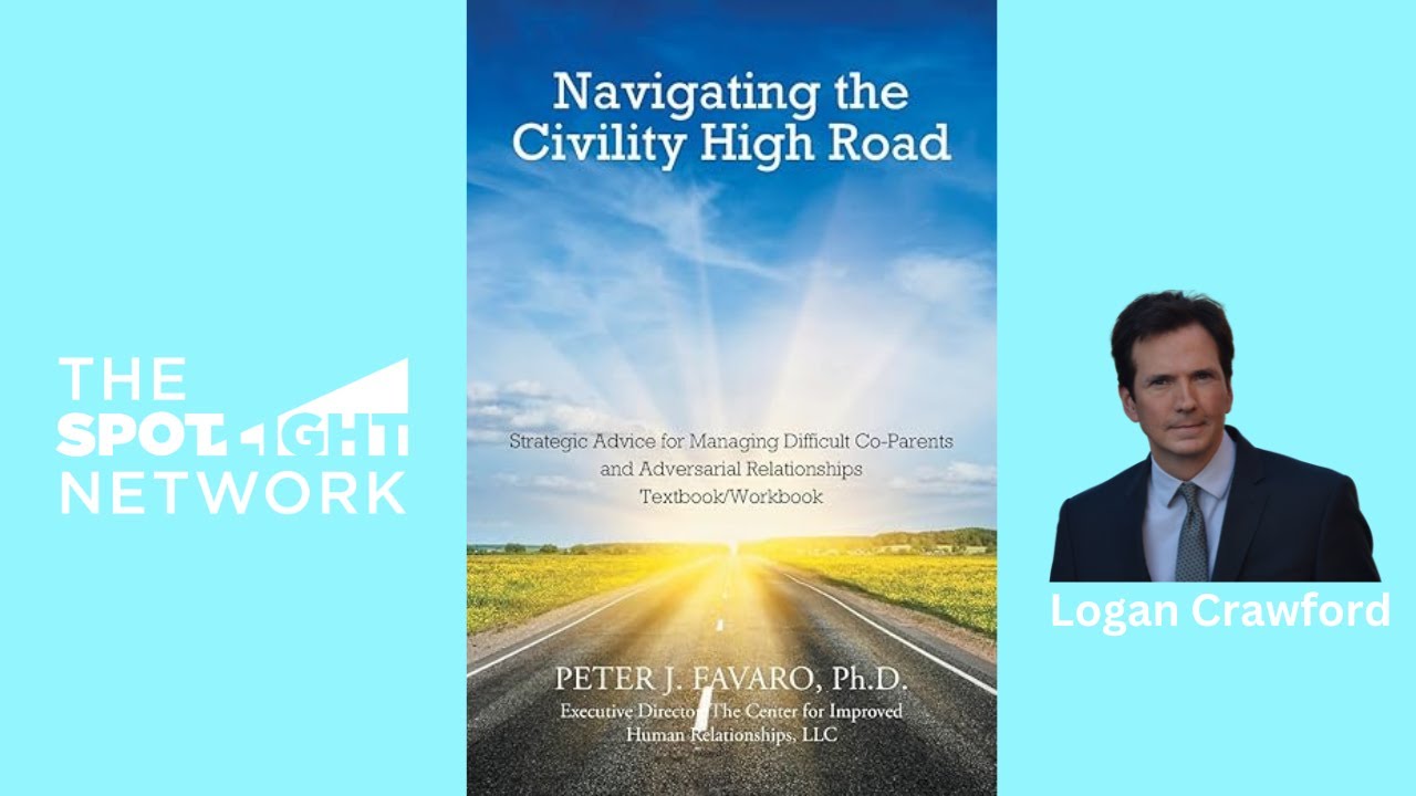 Navigating The Civility High Road by Peter J. Favaro, Ph.D. on ...