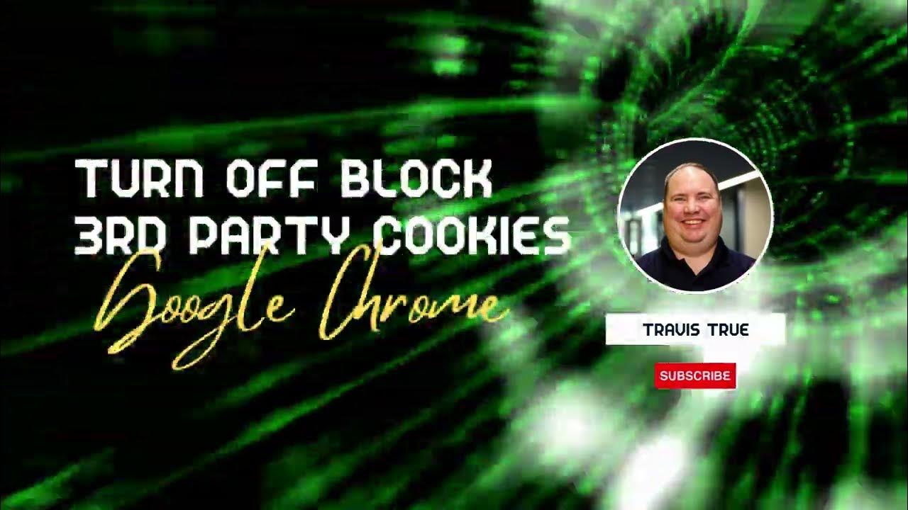 How to turn off block 3rd party cookies - YouTube