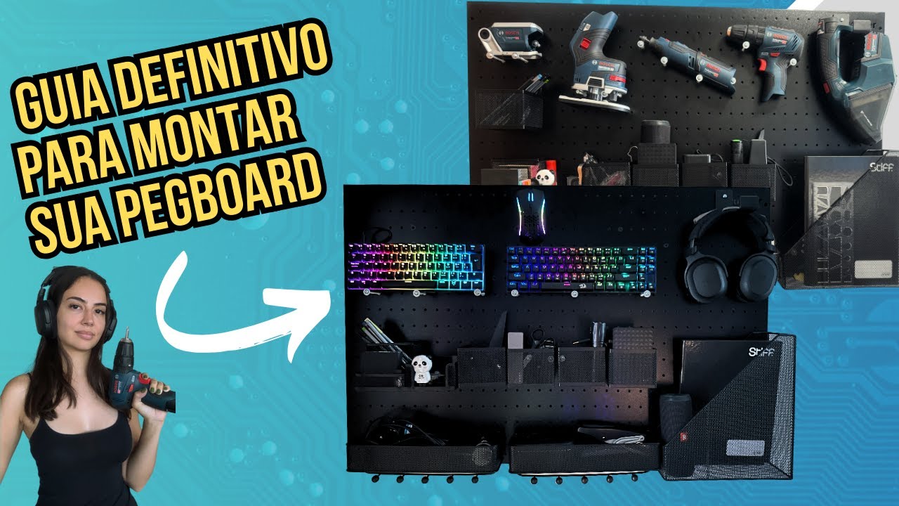 Montando Sua PegBoard - Guia definitivo DIY - YouTube