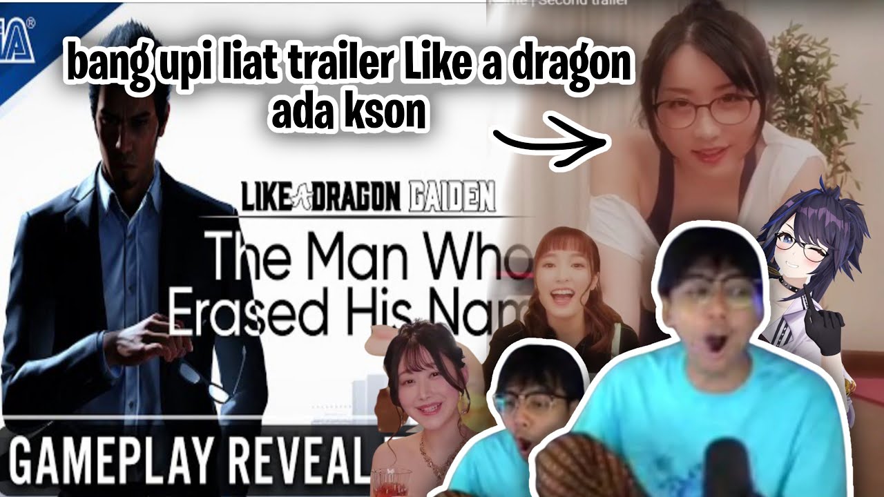 bang upi liat trailer LaD Ada kson di like a dragon host hostnya real bang upi langsung pengen ...