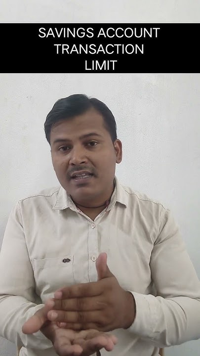 Savings Account Transaction limit 2025 - YouTube
